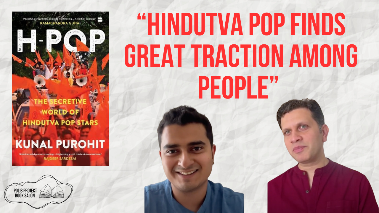 Interview: Kunal Purohit On Hindutva Pop (H-Pop)